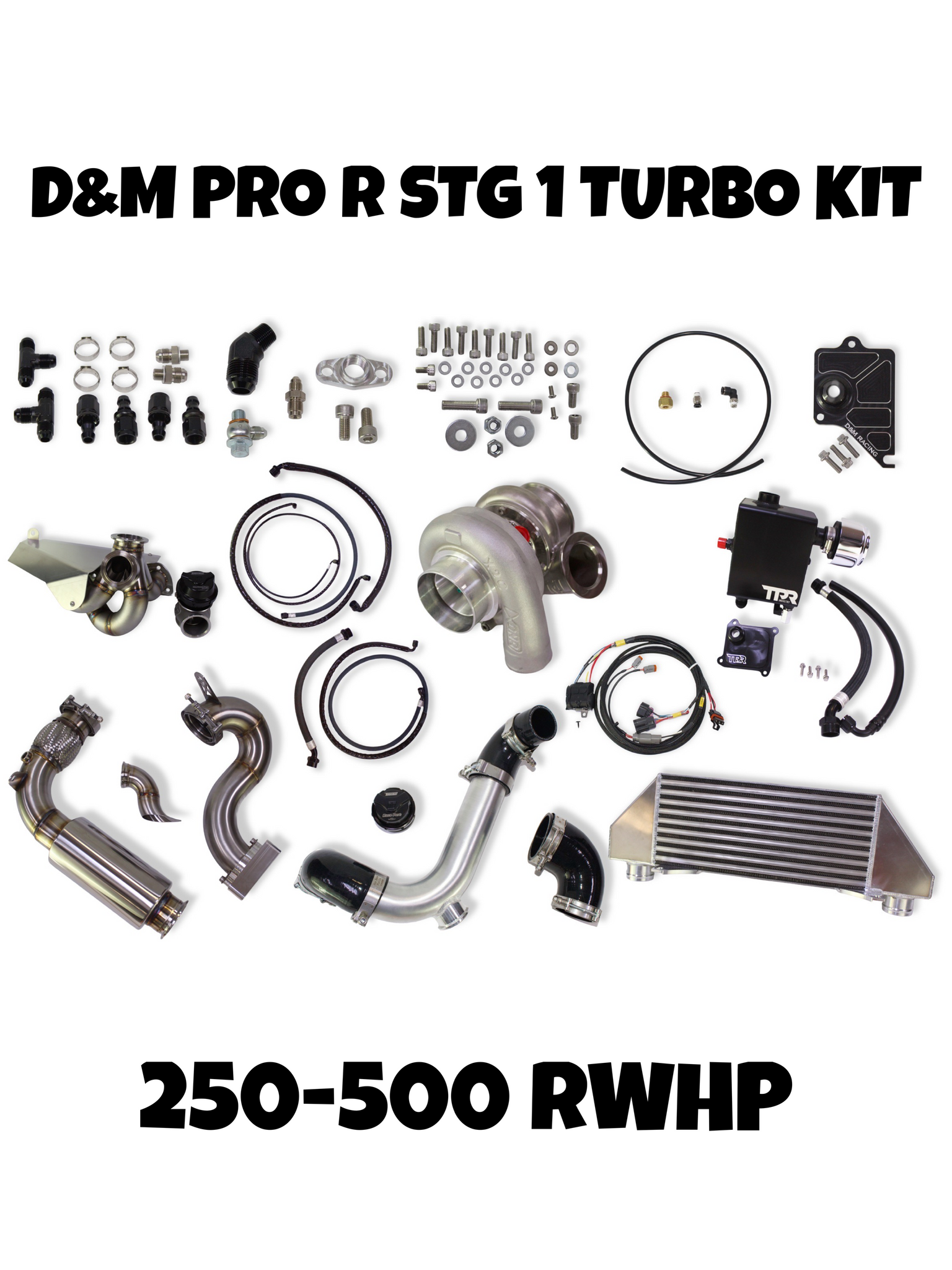 Pro R Stage 1 Turbo Kit (250-500 RWHP)– D&M Racing